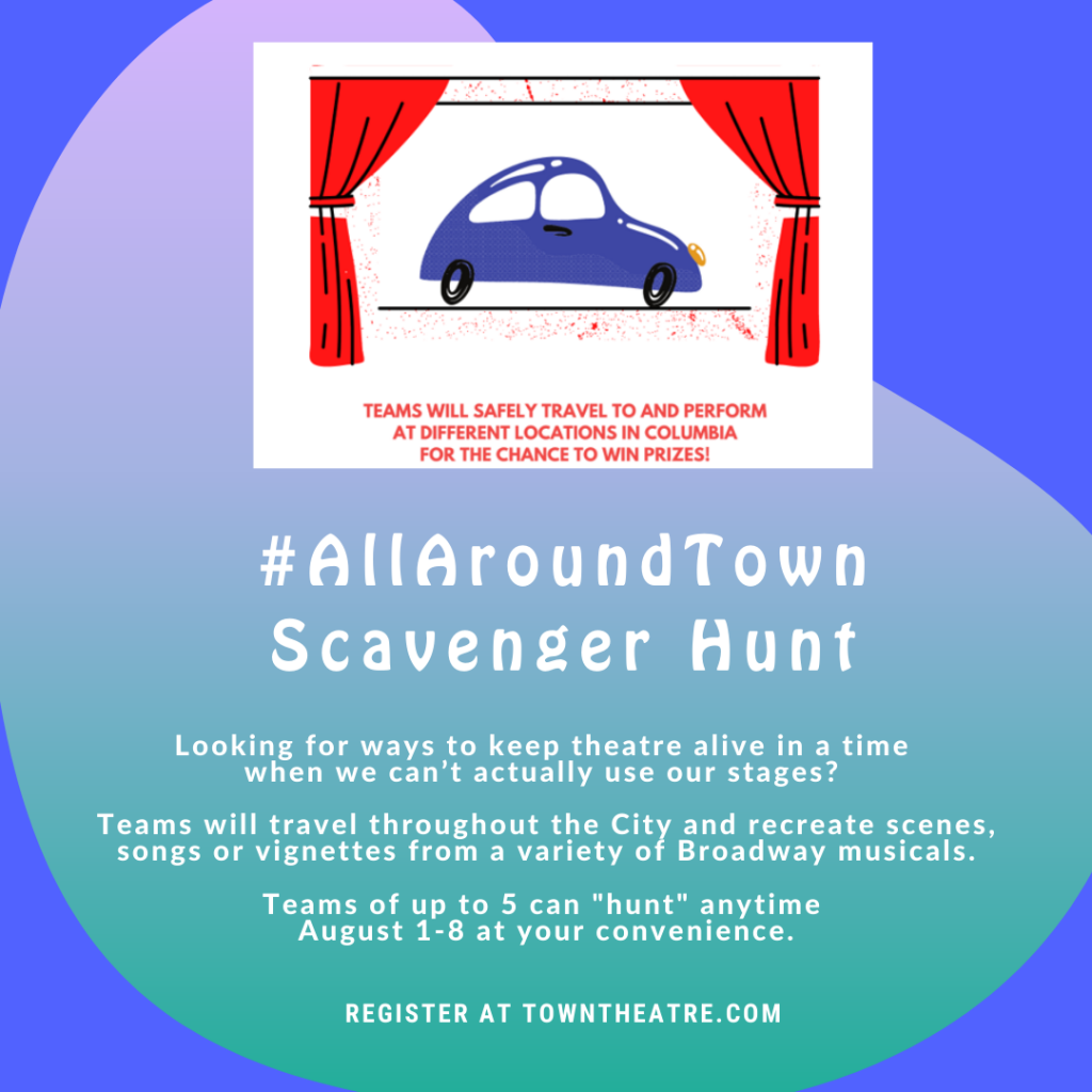 Town Theatre announces #AllAroundTown Scavenger Hunt - Who's On The Move