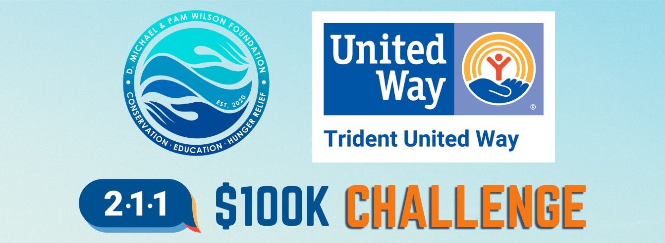 The D. Michael Wilson and Pam Wilson Foundation and Trident United Way team up to benefit 211 ...