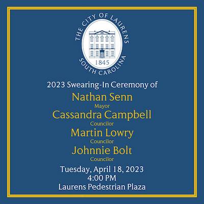 Swearing-In Ceremony for Laurens Mayor and Council Members Set for ...