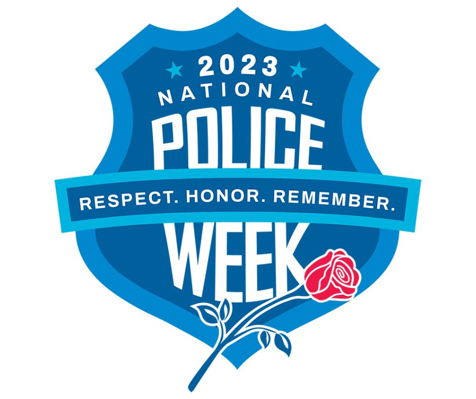 National Police Week - Thanking our Local Law Enforcement - Who's On ...