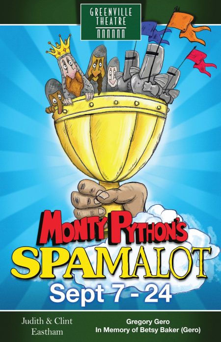 Greenville Theatre kicks off season 98 with Monty Python's Spamalot ...
