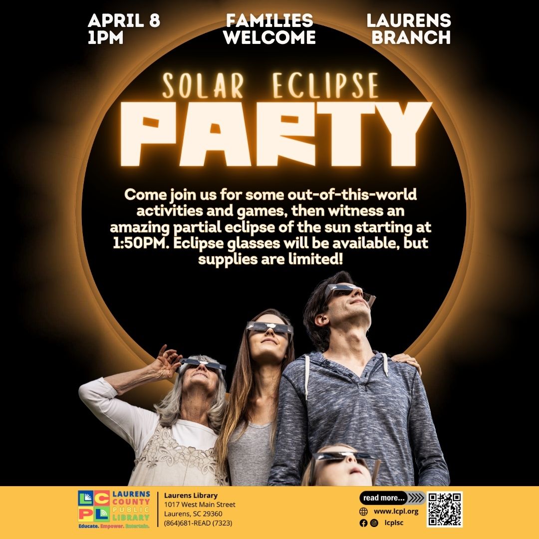 Witness the Celestial Spectacle: Solar Eclipse Party at Laurens Library ...
