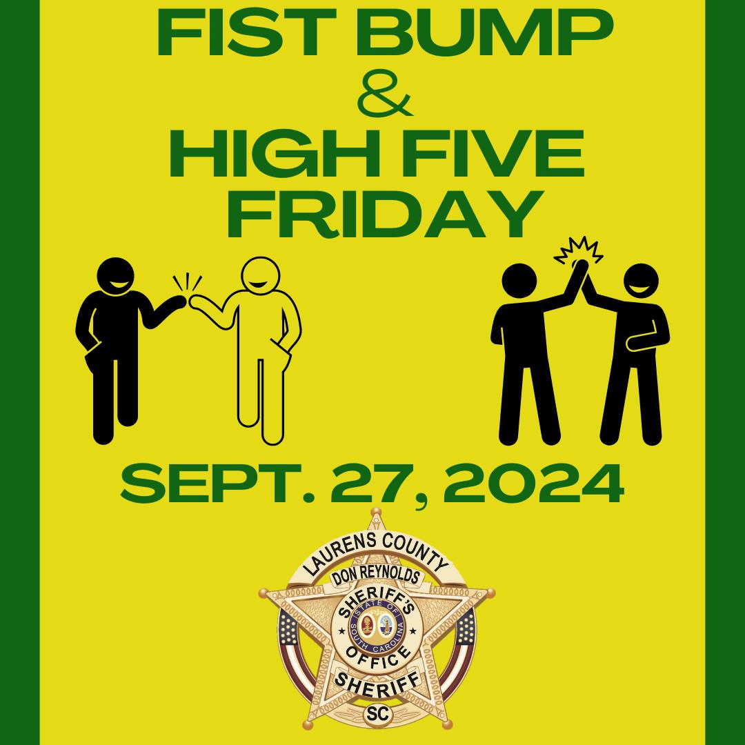 Laurens County Sheriff's Office to Host Fist Bump Friday on September ...