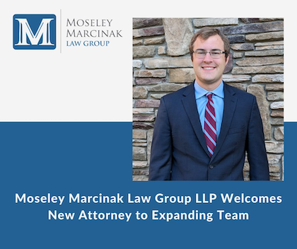 Moseley Marcinak Law Group LLP welcomes new attorney to expanding team ...