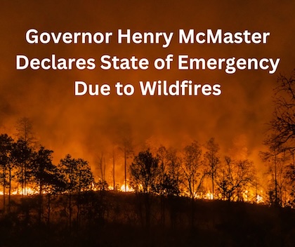 Governor Henry McMaster Declares State of Emergency Due to Wildfires - Who's On The Move