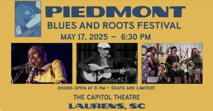 Piedmont Blues & Roots Festival Returns to Laurens with Legendary ...