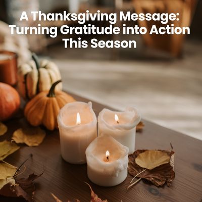 A Thanksgiving Message: Turning Gratitude into Action this Season - Who ...