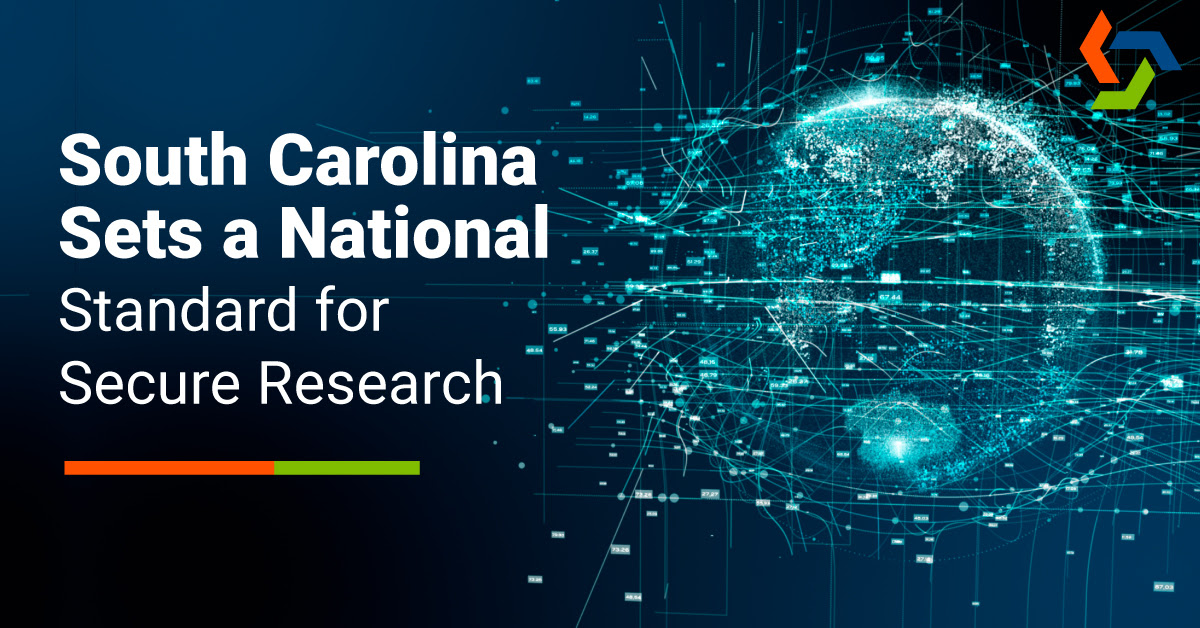 South Carolina sets a national standard for secure research - Who's On ...